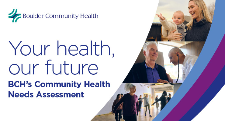 Meeting local needs: BCH's Community Health Needs Assessment