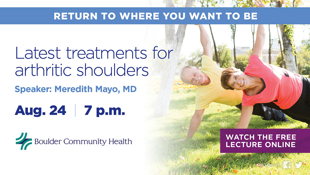 BCH lecture: Latest treatments for arthritic shoulders | Boulder, CO